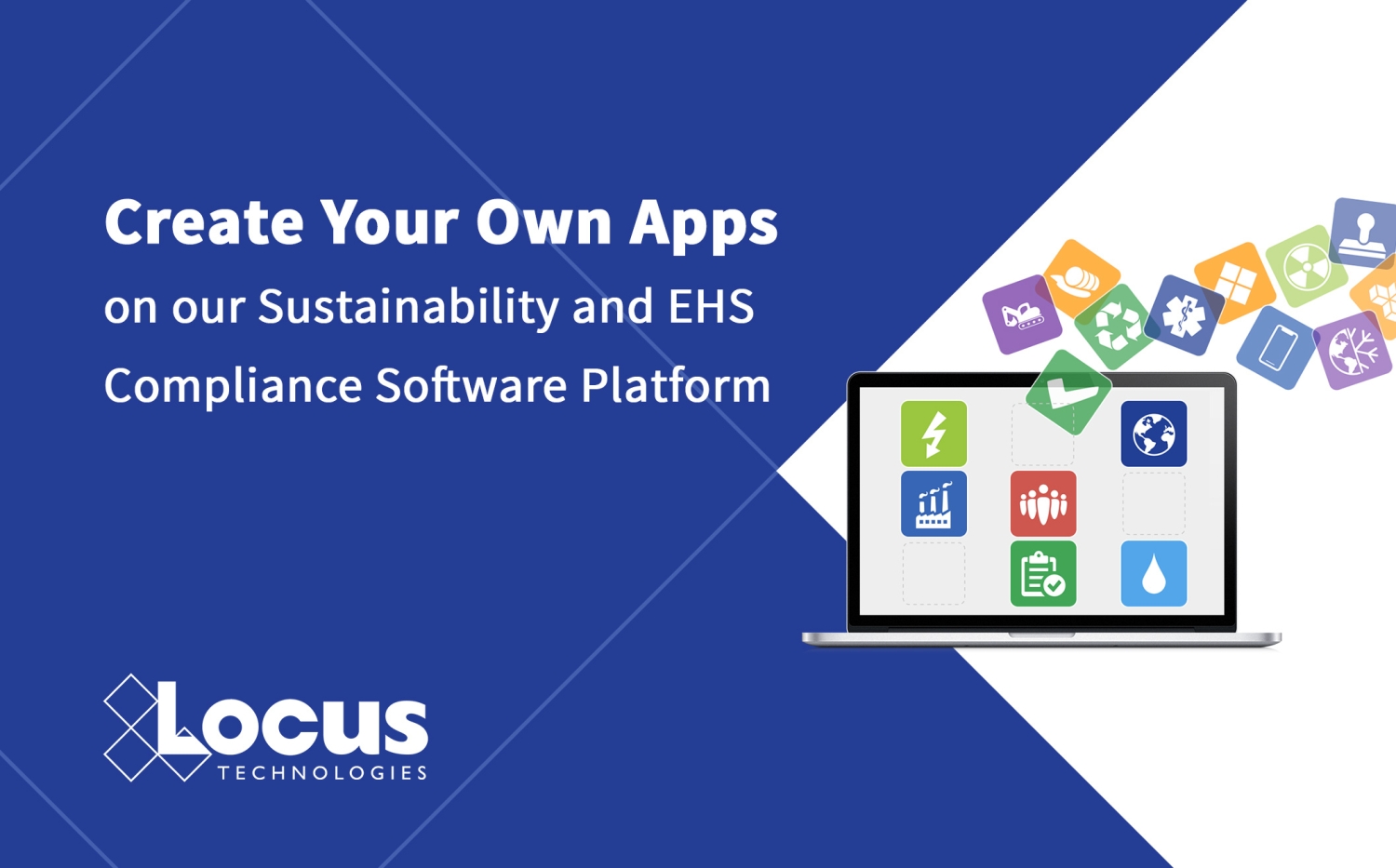 Create Your Own Apps on our EHS Compliance Software Platform