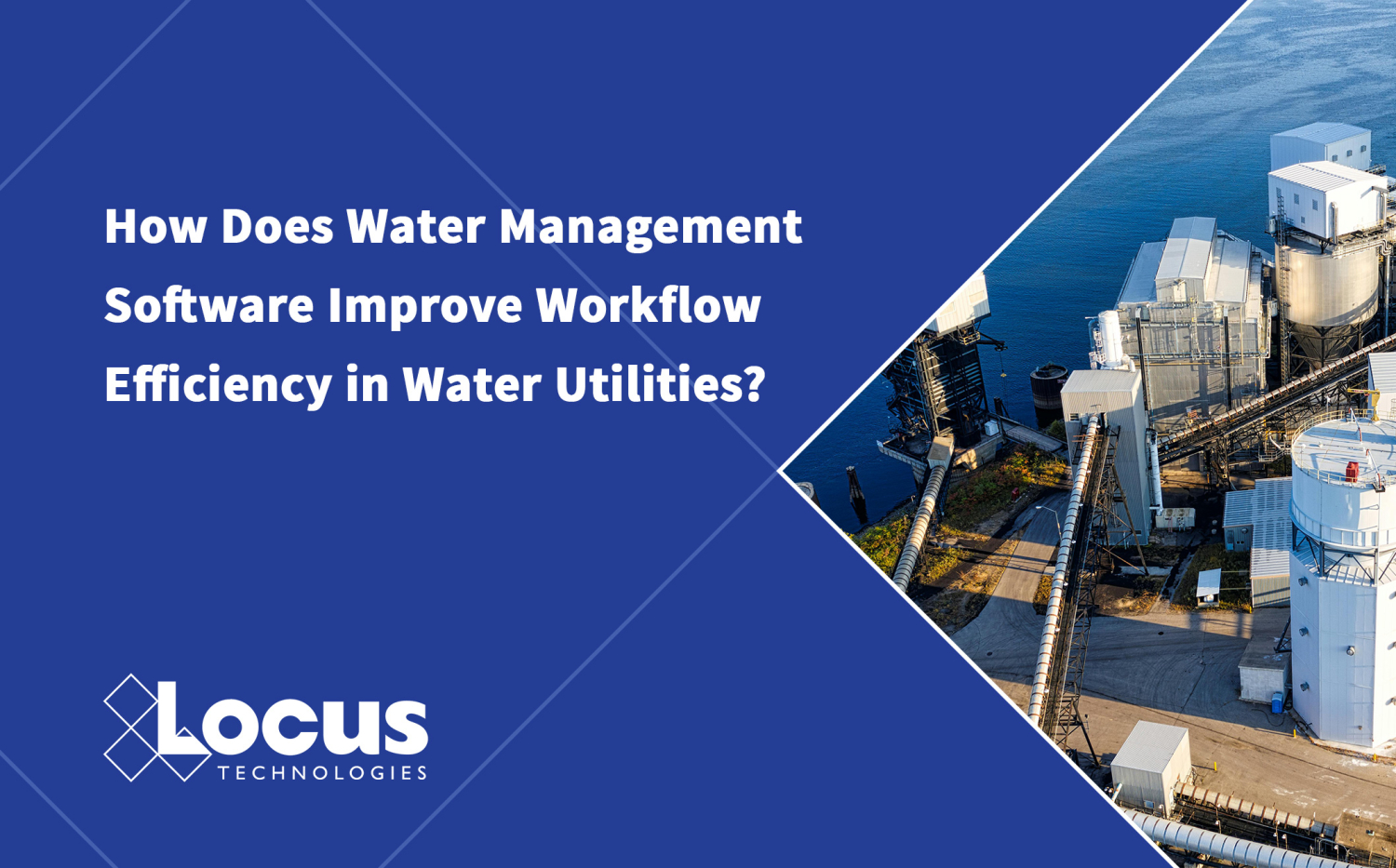How Water Management Software Improves Workflow Efficiency